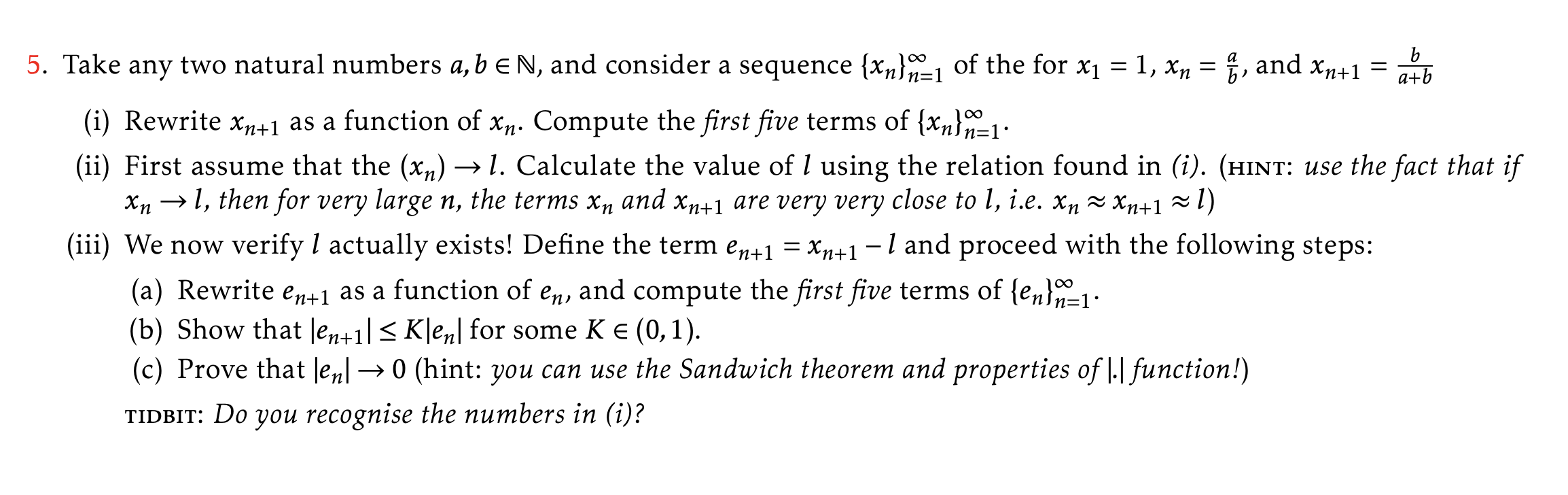 Solved = b a+b 5. Take any two natural numbers a, b e N, and | Chegg.com