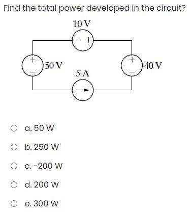 Solved Find the total power developed in the circuit? 10 V + | Chegg.com