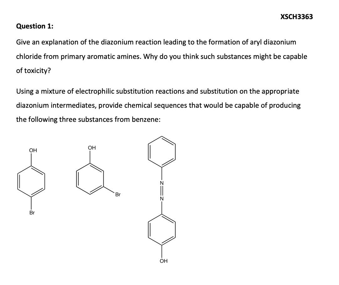 Solved Question 1 Give An Explanation Of The Diazonium