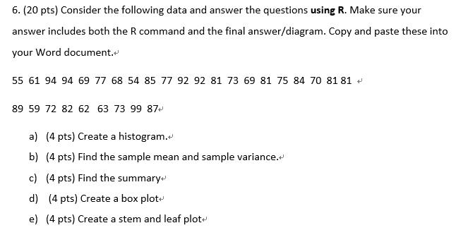 Solved 6. (20 pts) Consider the following data and answer | Chegg.com