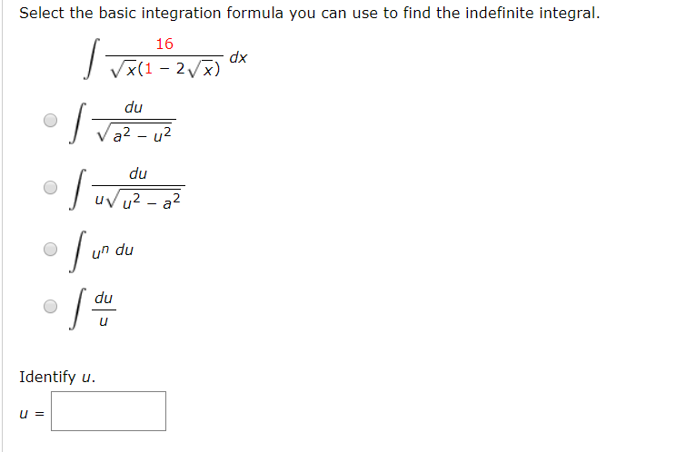 Solved Select the basic integration formula you can use to | Chegg.com