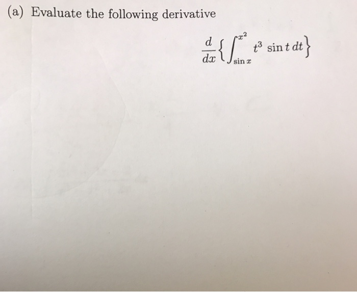 Solved Evaluate the following derivative d/dx | Chegg.com