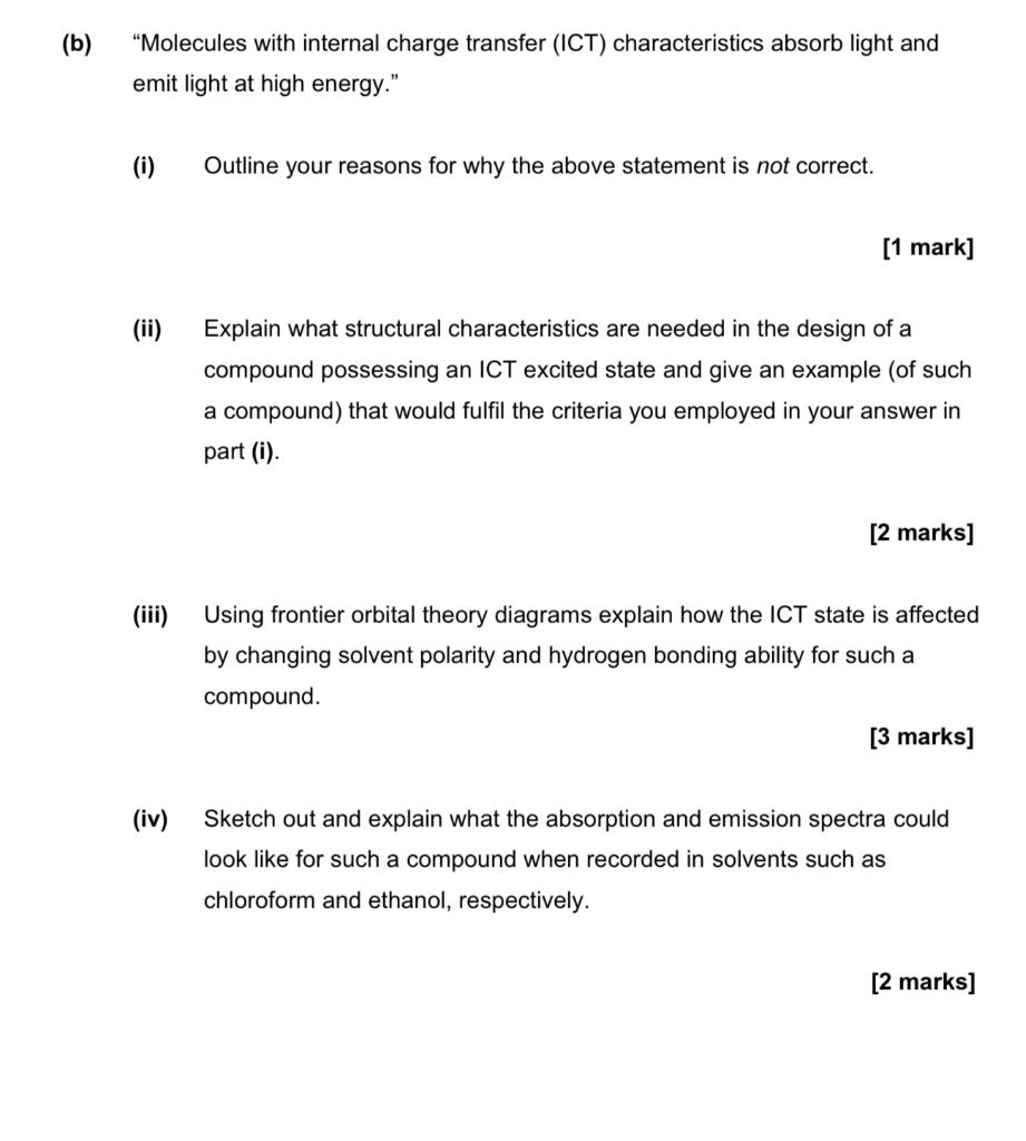(b) "Molecules with internal charge transfer (ICT) | Chegg.com