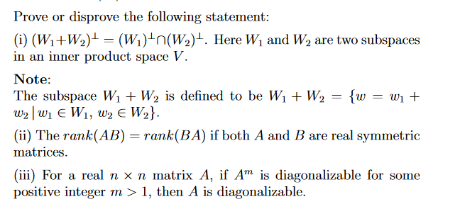 Solved = Prove or disprove the following statement: (i) | Chegg.com