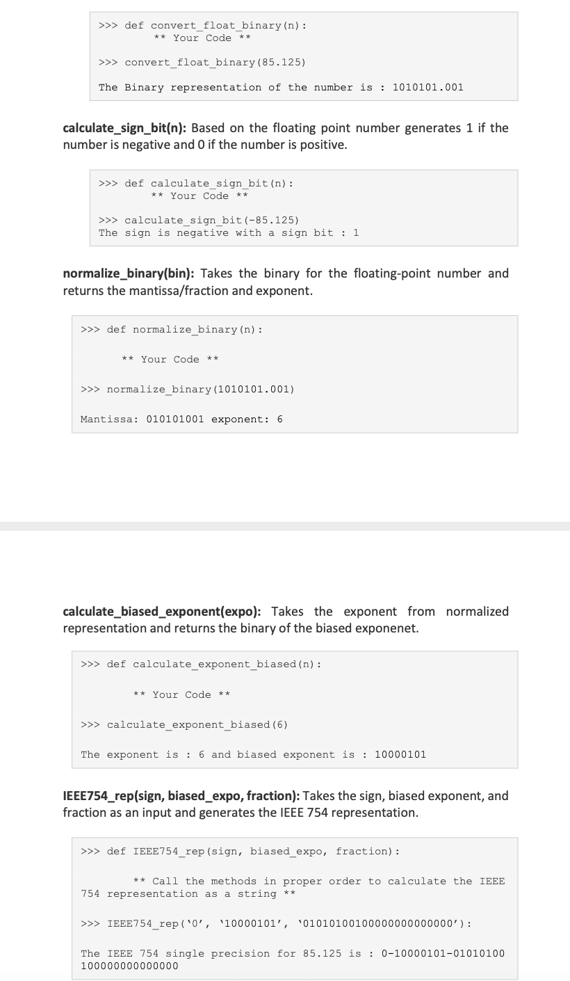 Solved >>> def convert float binary (n): ** Your Code ** >>> | Chegg.com