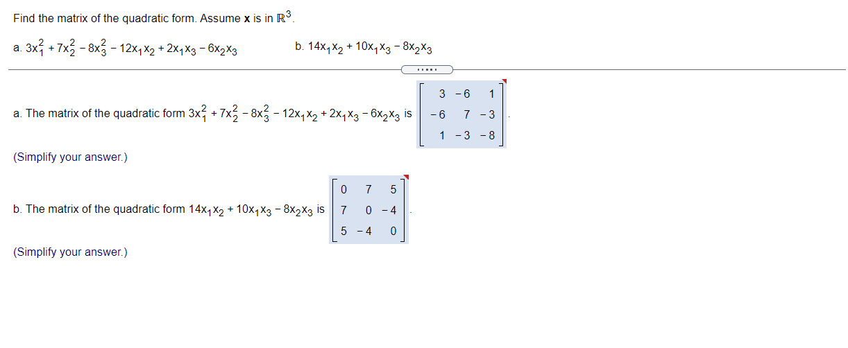 Solved Find the matrix of the quadratic form. Assume x is in | Chegg.com