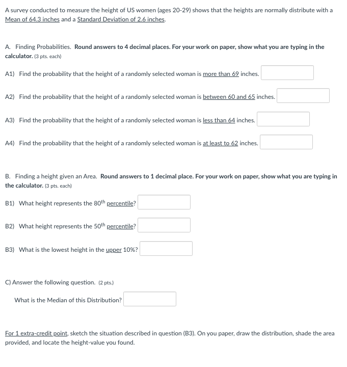 Solved A survey conducted to measure the height of US women | Chegg.com