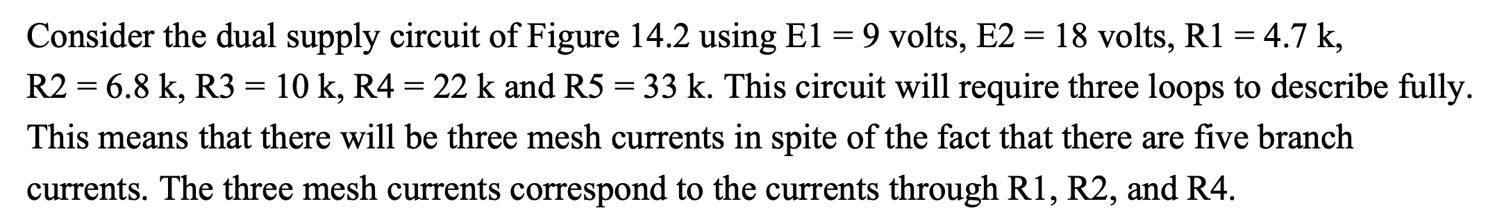 Solved R1 R2 -R3 E1 E2. Figure 14.1 Consider the dual | Chegg.com