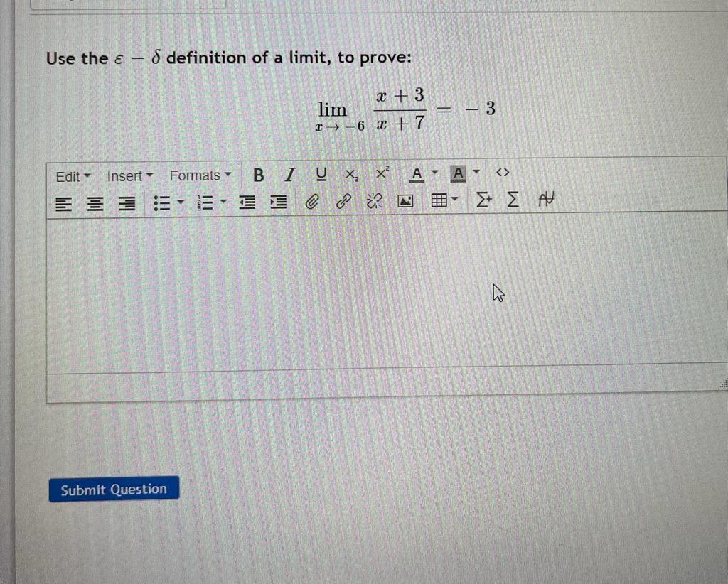 Solved Use the ε−δ definition of a limit, to prove: | Chegg.com
