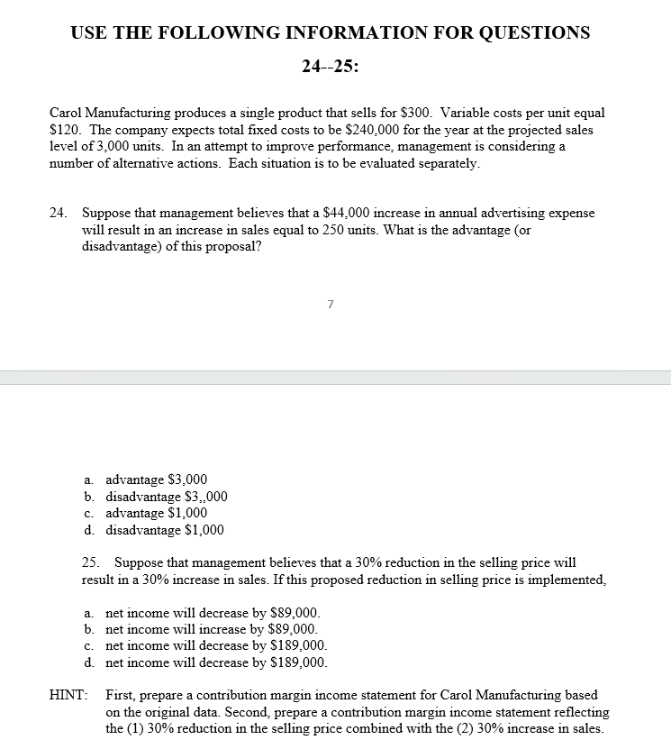 Solved USE THE FOLLOWING INFORMATION FOR QUESTIONS 24-25: | Chegg.com