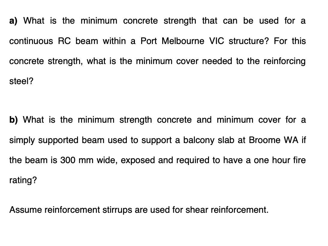 Solved a) What is the minimum concrete strength that can be | Chegg.com