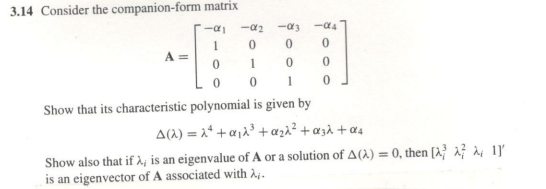 Solved 3.14 Consider the companion-form matrix | Chegg.com