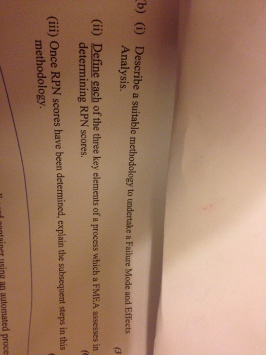 Solved (i) Describe a suitable methodology to undertake a | Chegg.com