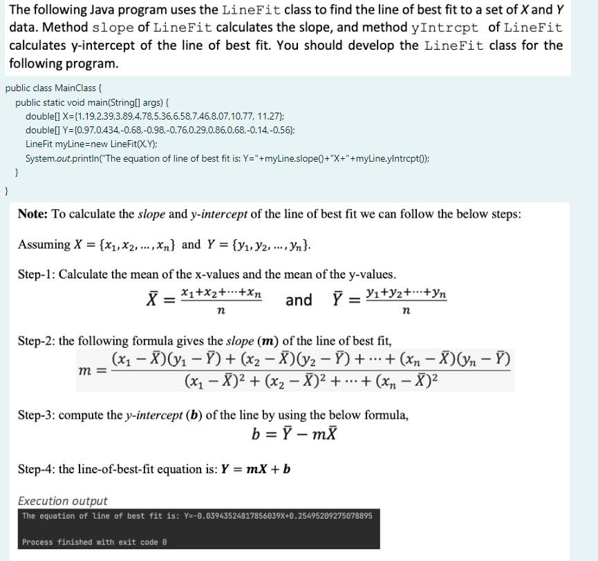 Solved The following Java program uses the LineFit class to | Chegg.com