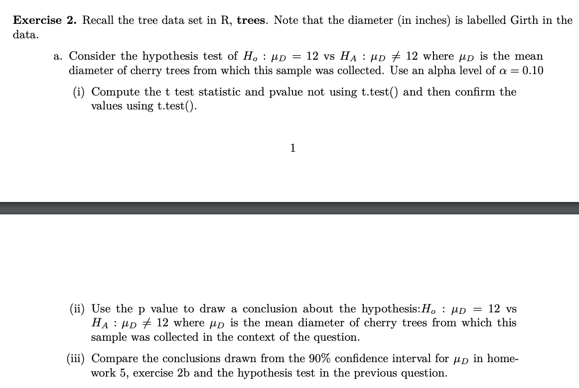 Solved Exercise 2. Recall the tree data set in R, trees. | Chegg.com