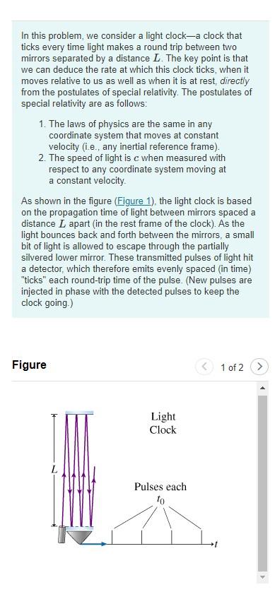 Solved In this problem, we consider a light clock-a clock | Chegg.com