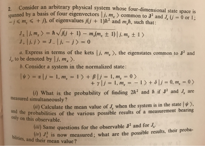 Solved Consider an arbitrary physical system whose | Chegg.com