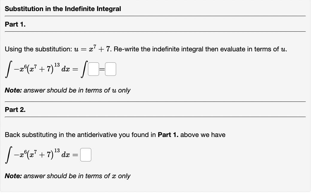 Solved Substitution in the Indefinite IntegralPart 1. Using | Chegg.com