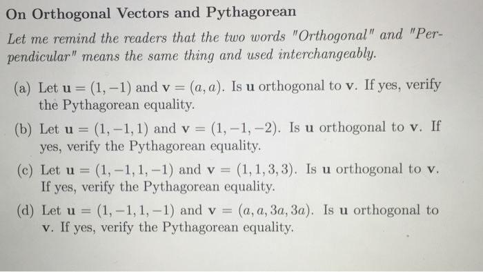 Solved On Orthogonal Vectors and Pythagorean Let me remind | Chegg.com