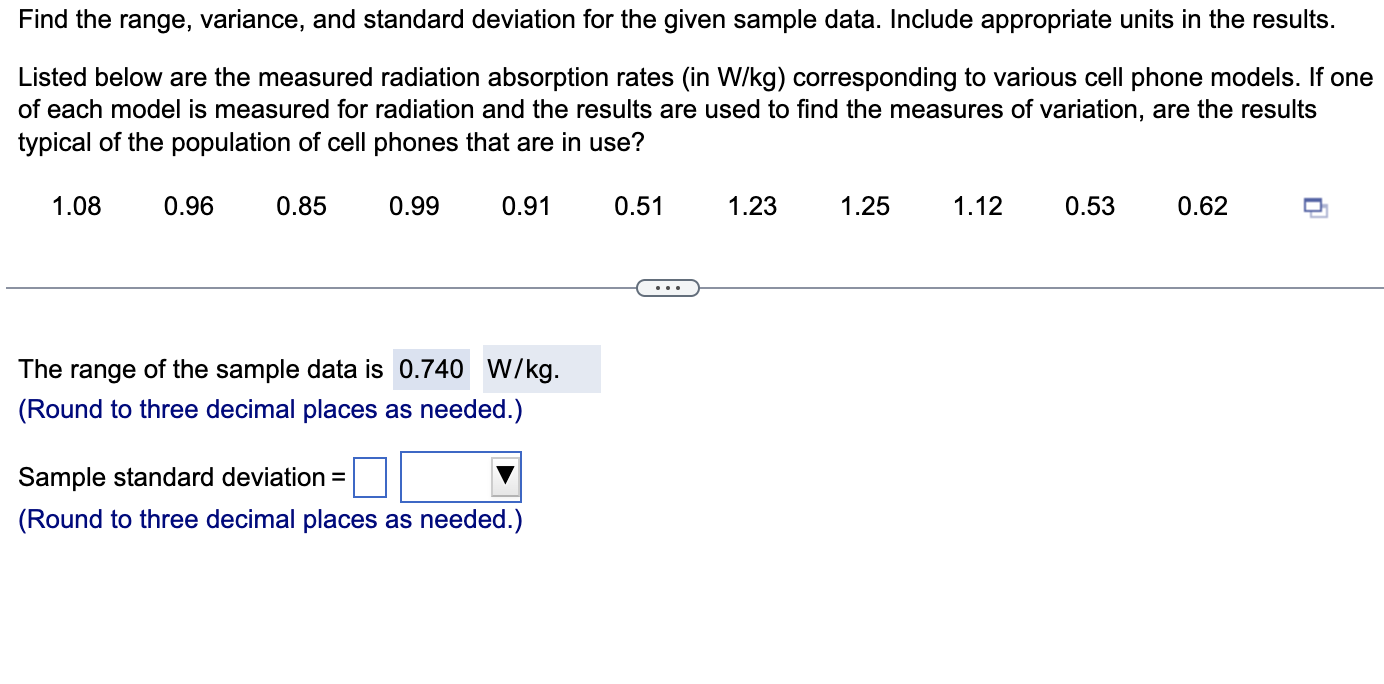 Solved Find the range, variance, and standard deviation for | Chegg.com