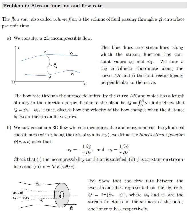 Solved Problem 6: Stream function and flow rate The flow | Chegg.com