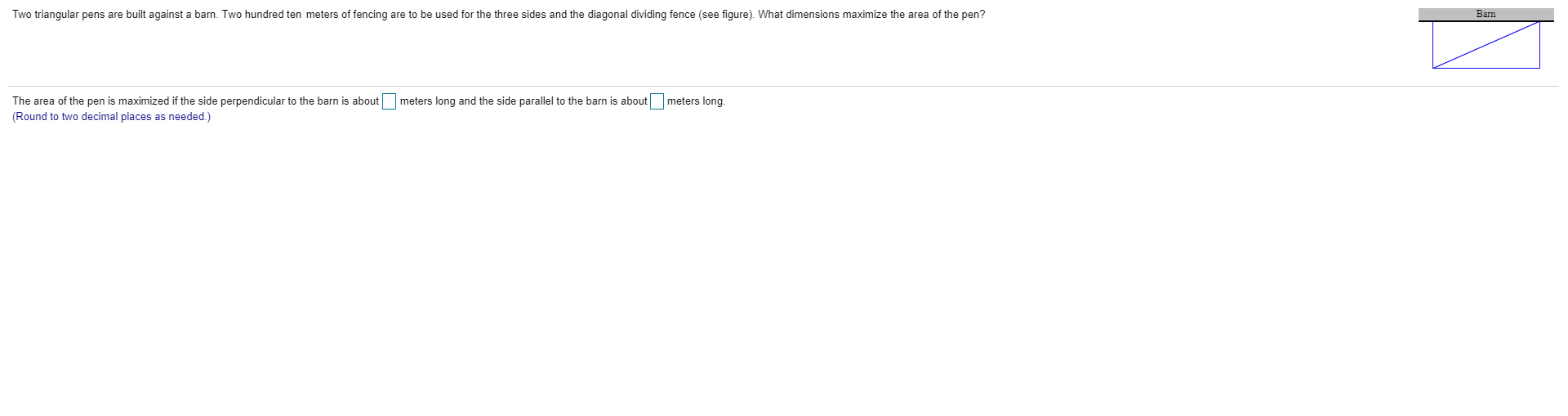 Solved Two triangular pens are built against a barn. Two | Chegg.com
