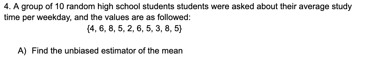 Solved 4. A group of 10 random high school students students | Chegg.com