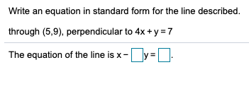 Solved Write an equation in standard form for the line | Chegg.com
