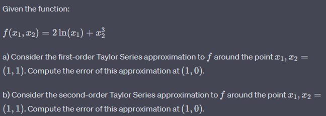 Solved Given the function: f(x1,x2)=2ln(x1)+x23 a) Consider | Chegg.com