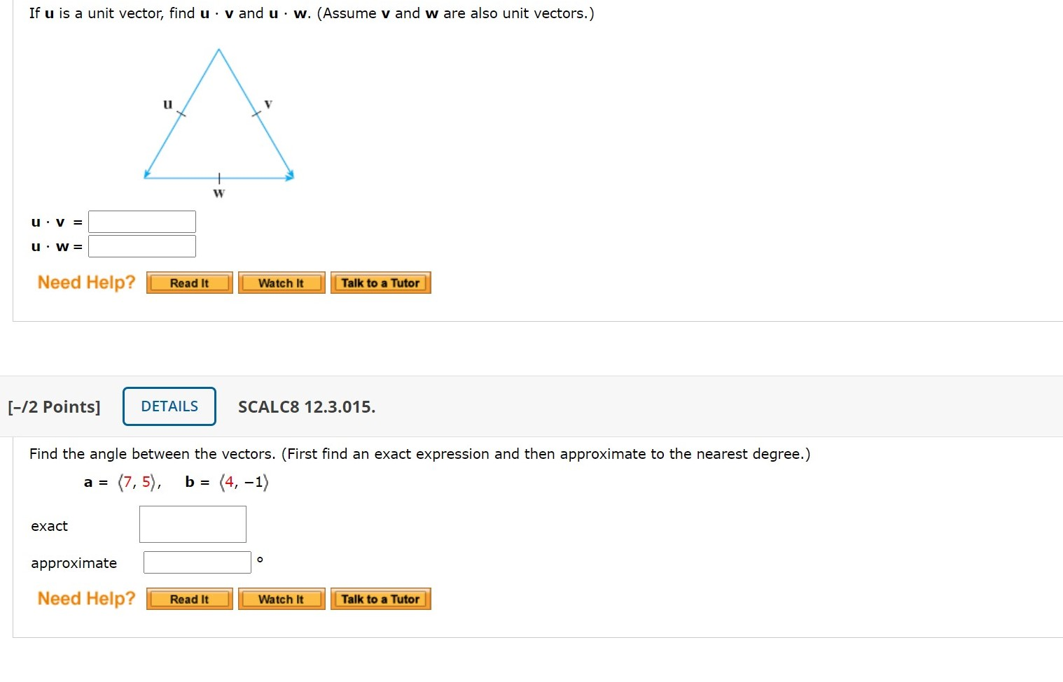 Solved If u is a unit vector, find u .v and u. w. (Assume v | Chegg.com