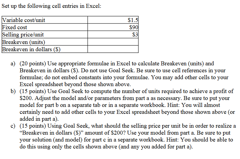 Solved Set up the following cell entries in Excel:a) (20 | Chegg.com