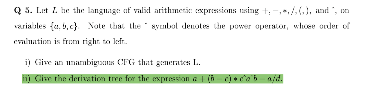 Solved Q 5 Let L Be The Language Of Valid Arithmetic 
