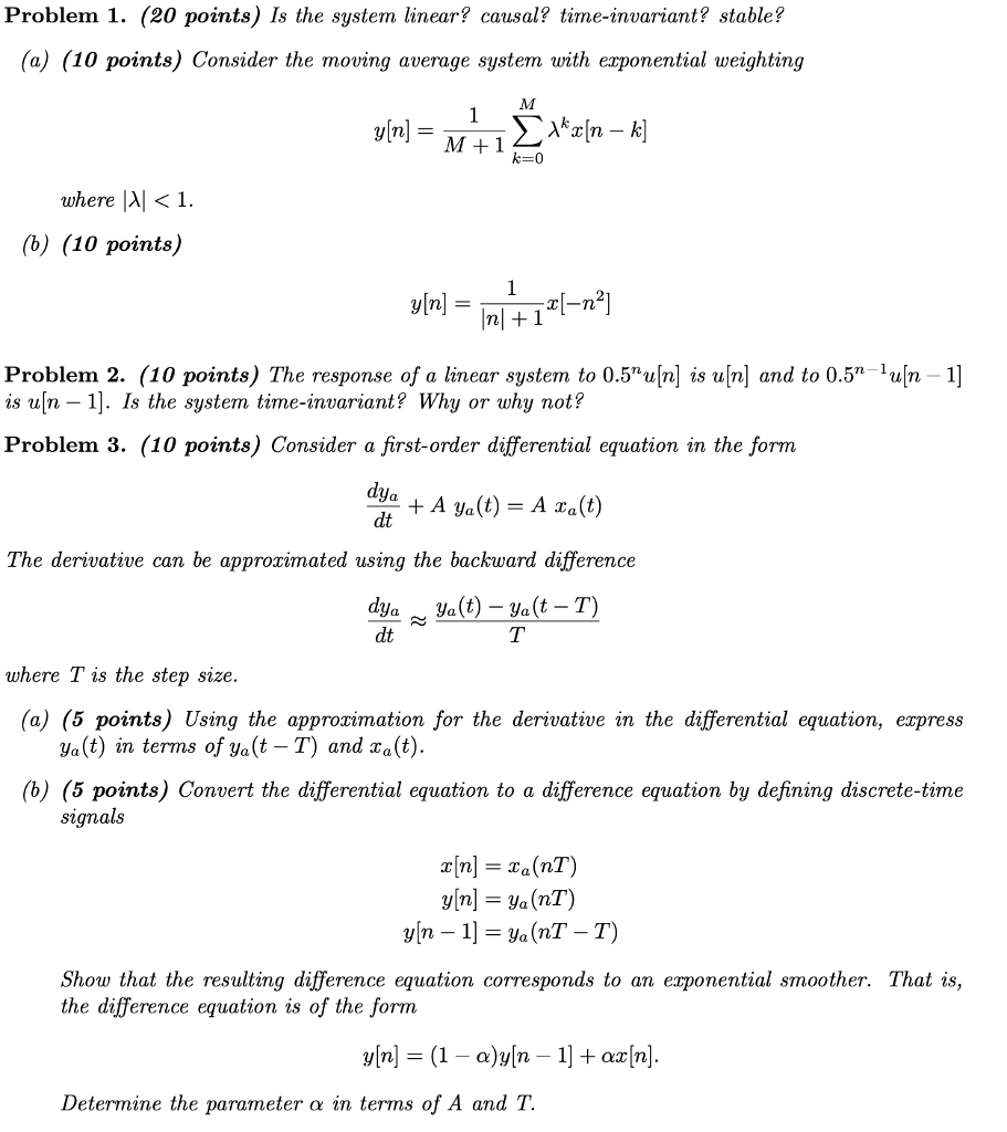Solved Problem 1. (20 points) Is the system linear? causal? | Chegg.com