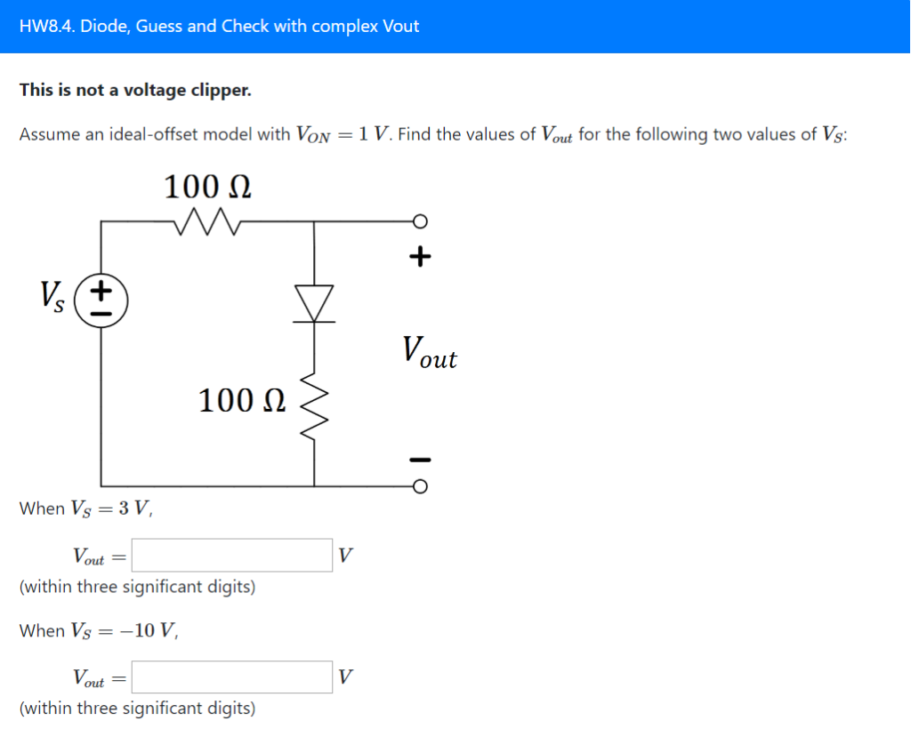 Solved HW8.4. Diode, Guess and Check with complex Vout This | Chegg.com