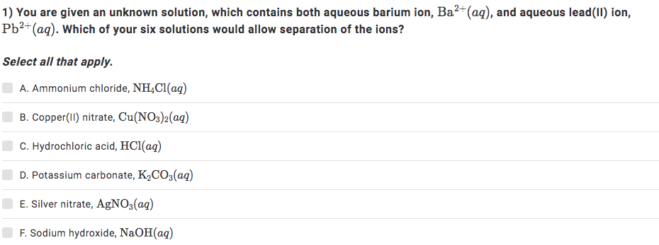 Solved 1) You are given an unknown solution, which contains | Chegg.com