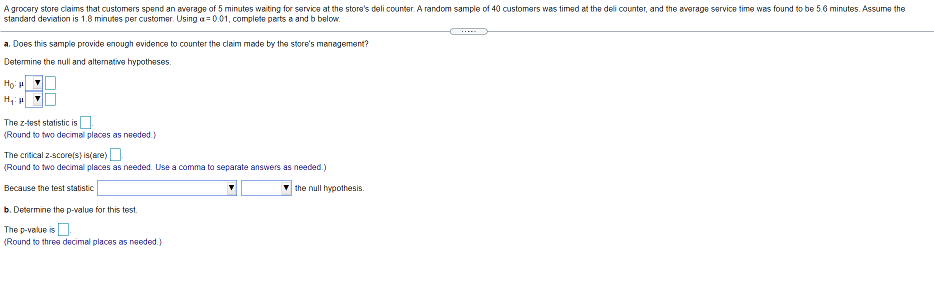 Solved A grocery store claims that customers spend an | Chegg.com