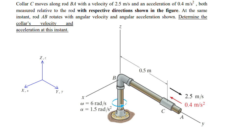 Solved Collar C moves along rod BA with a velocity of 2.5 | Chegg.com
