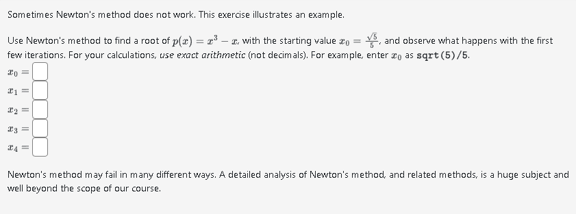 Solved Sometimes Newton's method does not work. This | Chegg.com