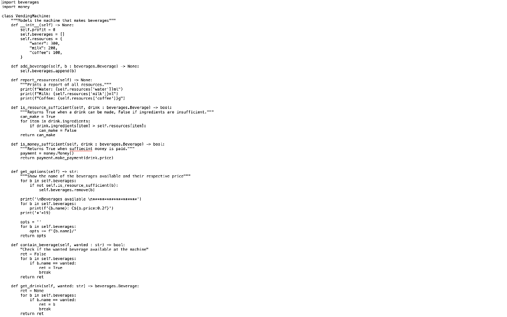 Solved import beverages import money class Vending Machine: | Chegg.com