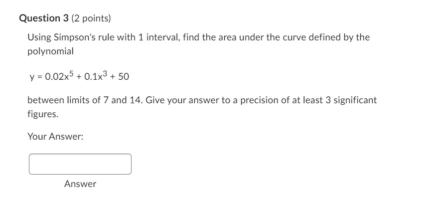 Solved Question 3 ( 2 points) Using Simpson's rule with 1 | Chegg.com
