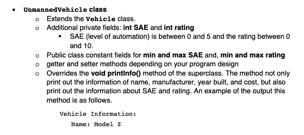 Solved JAVA编程 Create two classes: Vehicle and | Chegg.com