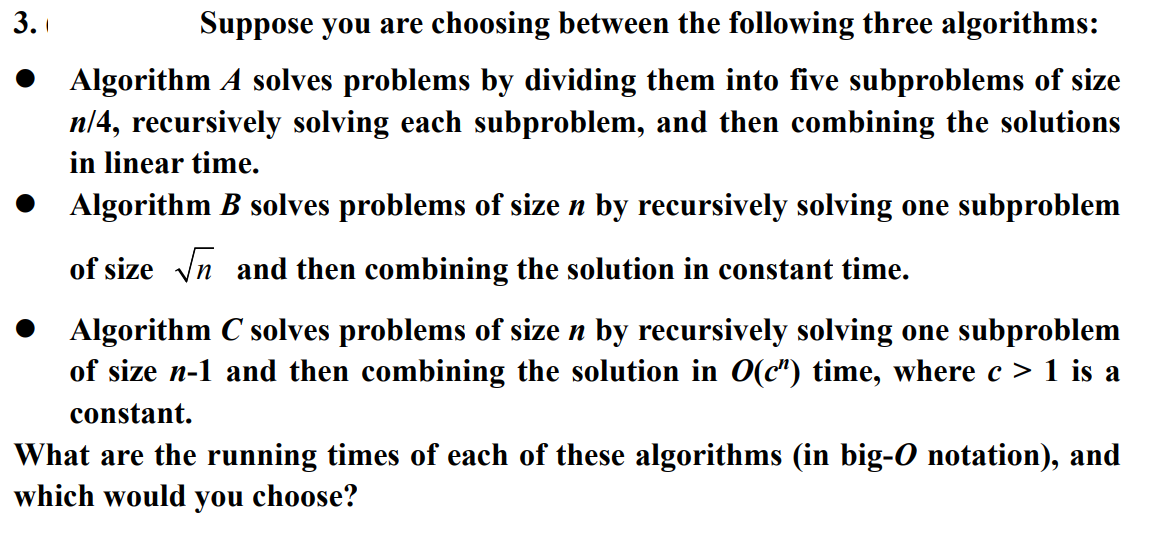 Solved 3. Suppose you are choosing between the following | Chegg.com