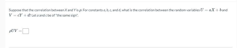 Solved Suppose that the correlation between X and Y is ρ. | Chegg.com