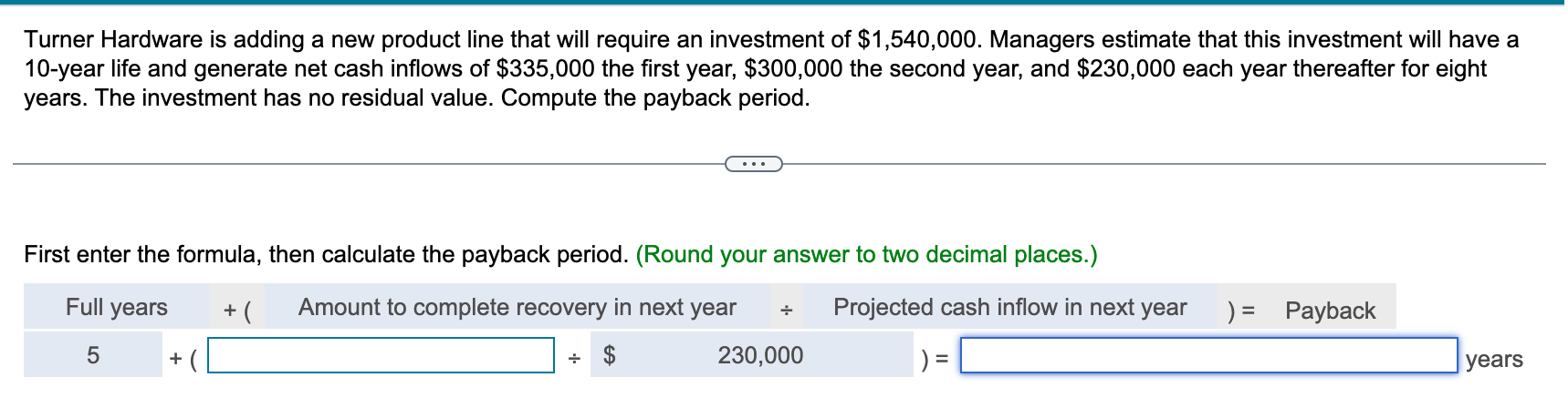 Solved Turner Hardware is adding a new product line that | Chegg.com