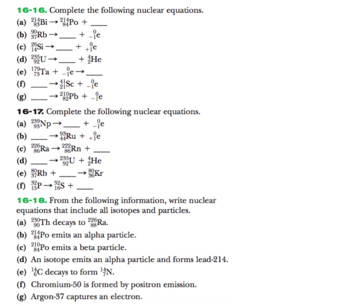 Solved 16-16. Complete the following nuclear equations. 0 0 | Chegg.com