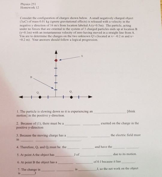 Solved Physics 251 Homework 12 Consider the configuration of | Chegg.com