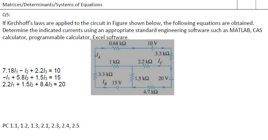 Solved Must be solved using matrices, for both hand and | Chegg.com
