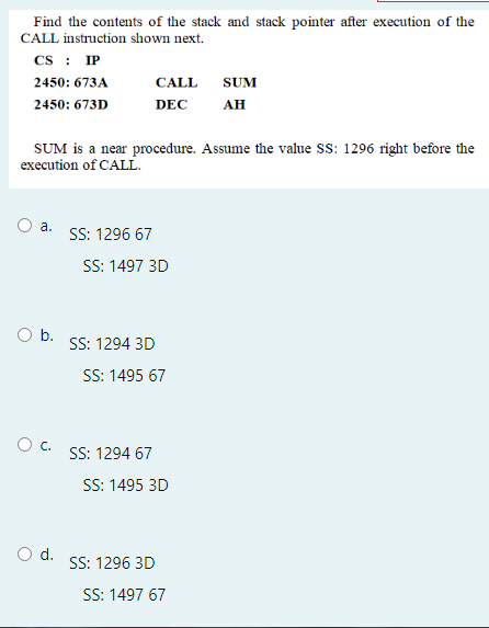 Solved Find the contents of the stack and stack pointer | Chegg.com