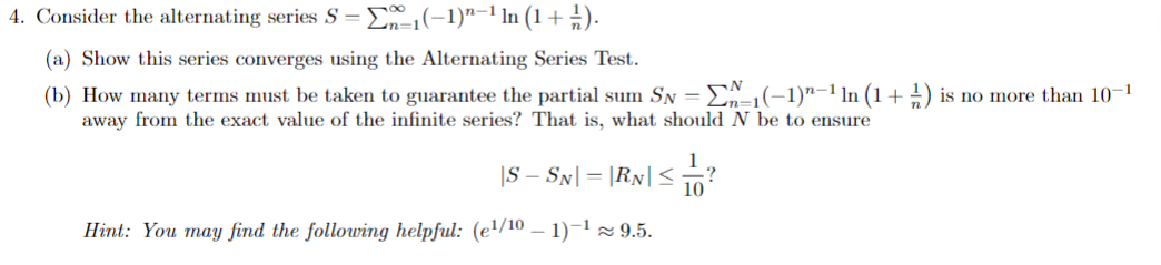 Solved Consider the alternating series | Chegg.com