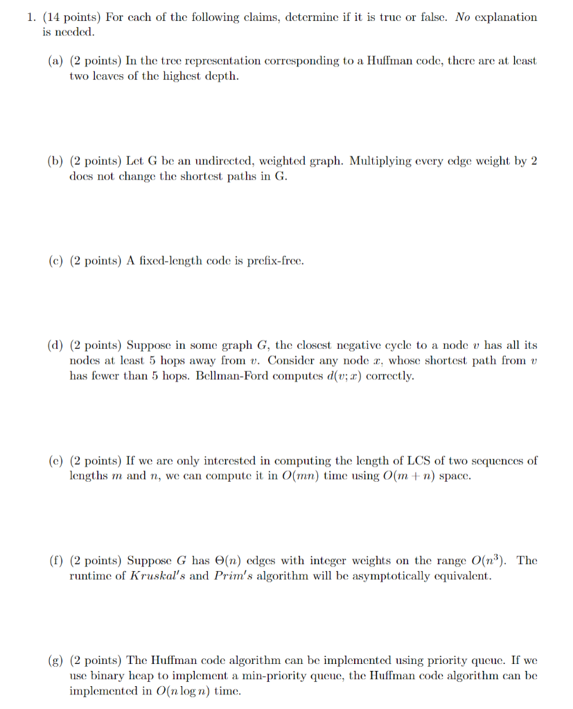 Solved 1. (14 points) For each of the following claims, | Chegg.com